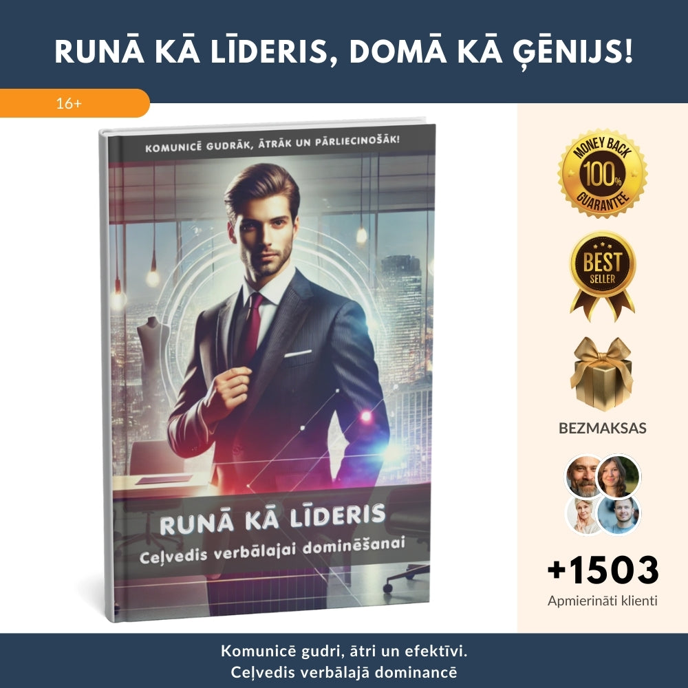 Runā kā līderis, domā kā ģēnijs: Komunicē gudrāk, ātrāk un efektīvāk